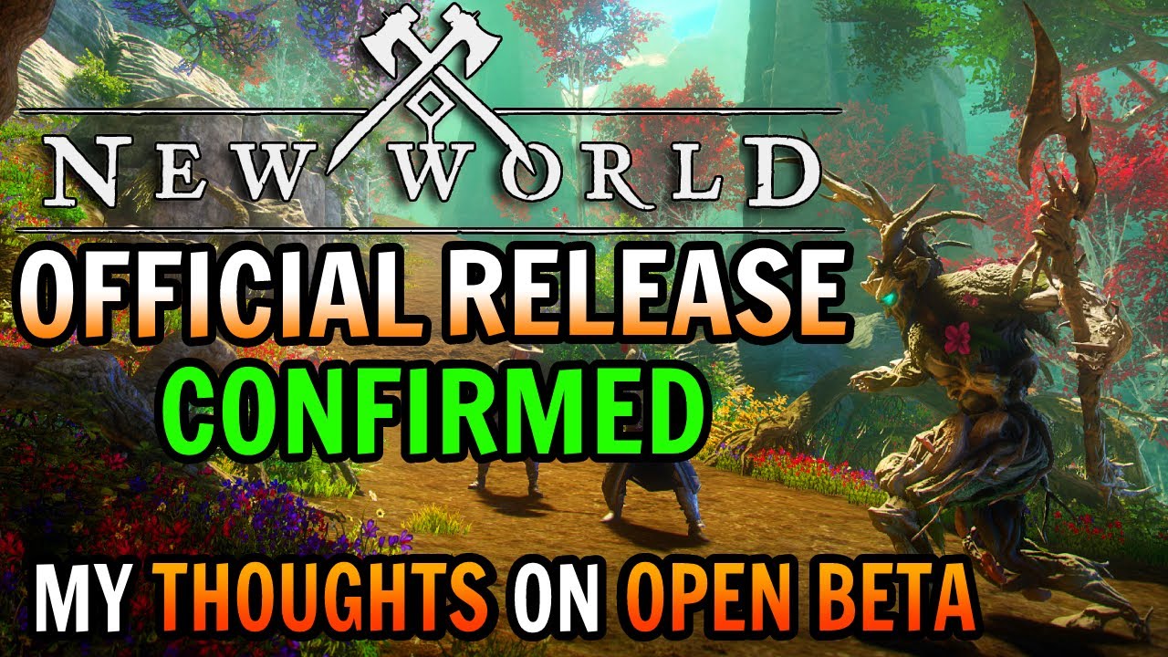 New World OFFICIAL Release Date CONFIRMATION & PvP Scaling Thoughts! My ...