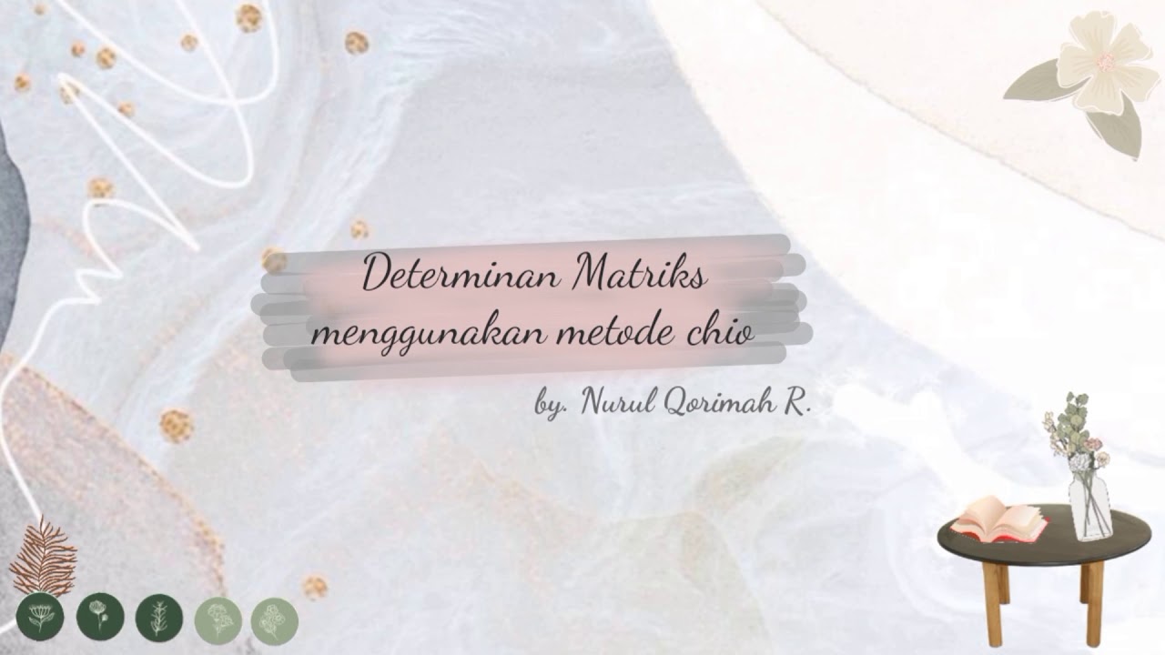Determinan matriks menggunakan metode chio - YouTube