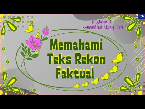 Kegiatan 1 Memahami Teks Rekon Faktual - YouTube