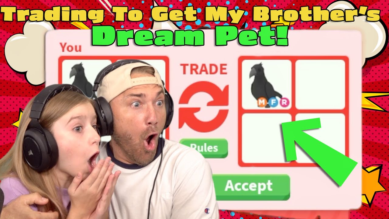 Trading To Get My Brother's Dream Pet For A SURPRISE!! Roblox Adopt Me ...