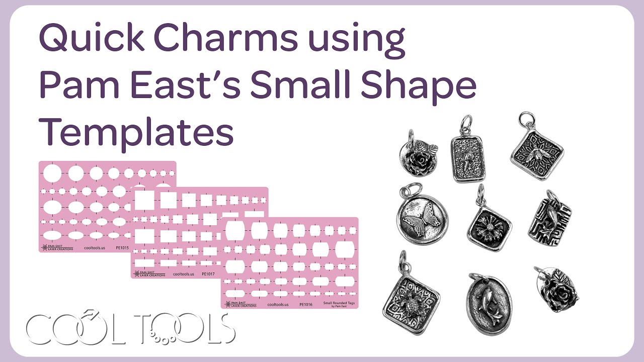 Cool Tools | Quick Charms Using Pam East Small Shape Templates by Pam ...