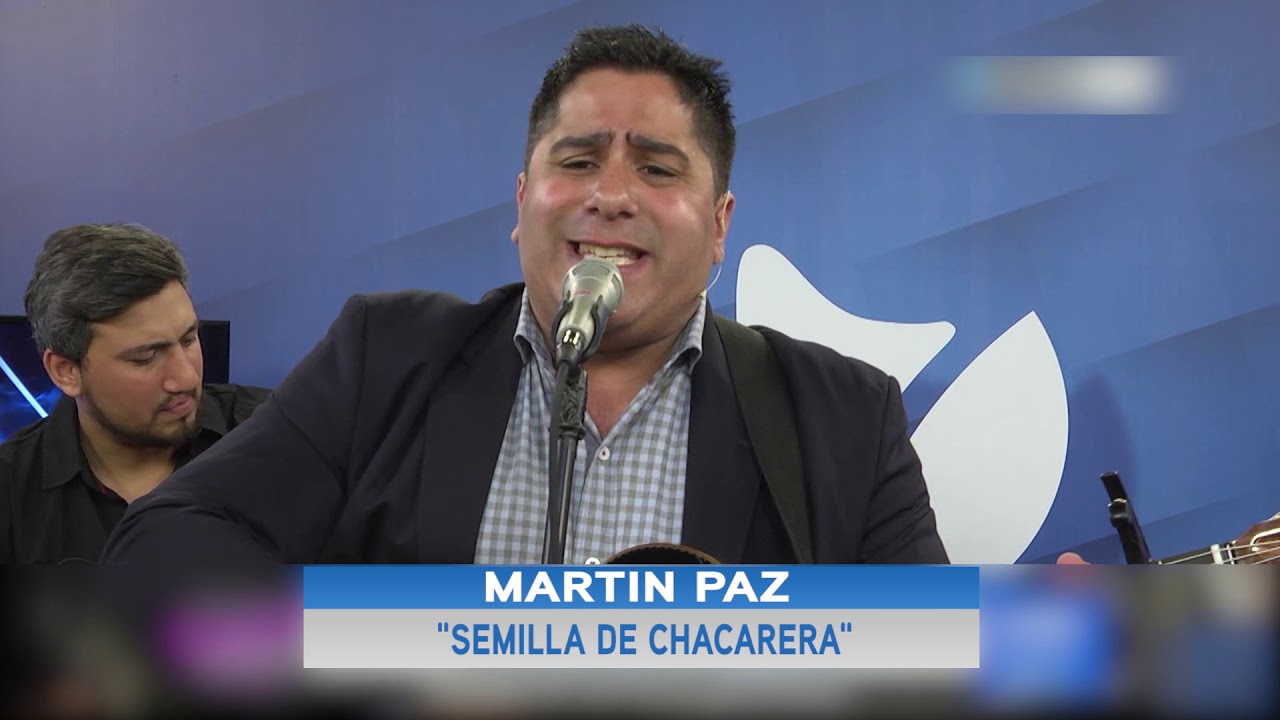 MARTIN PAZ semilla de chacarera - YouTube