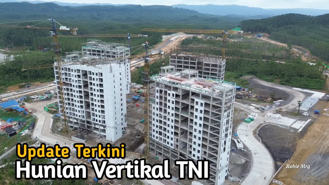 Update Pembangunan Hunian Vertikal TNI di IKN Dan Melihat Desa Bumi ...