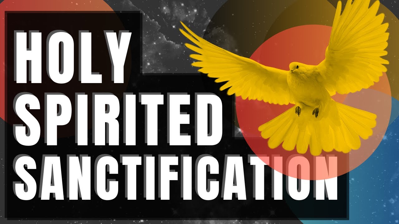 ENTIRE SANCTIFICATION | The ACTIVITY & GLORY of the Holy Spirit - YouTube