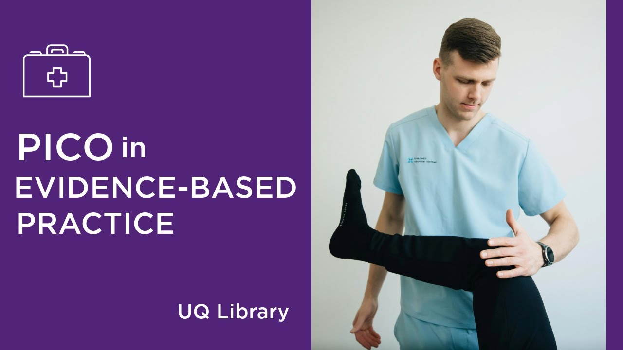 PICO in Evidence-based Practice - YouTube