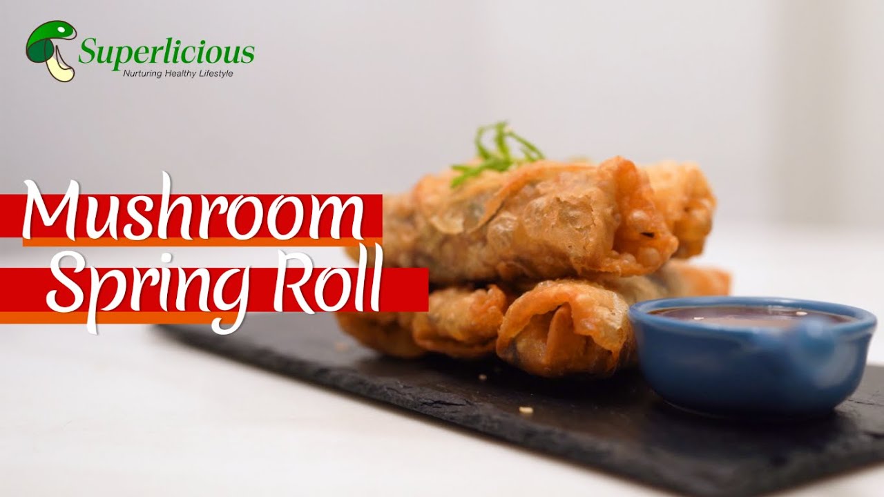 Mushroom Spring Roll | Black Pearl Oyster Mushroom | Superlicious - YouTube