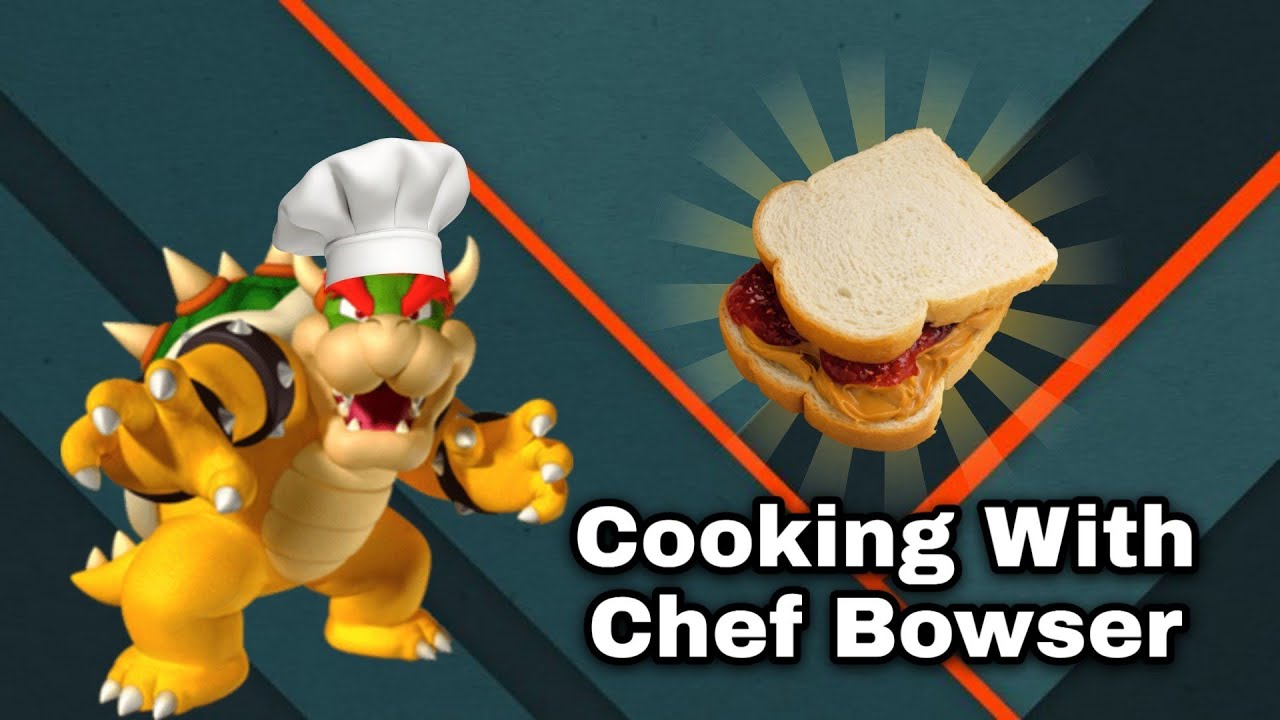 XBS Movie: Cooking With Chef Bowser (SM134 Entry) - YouTube