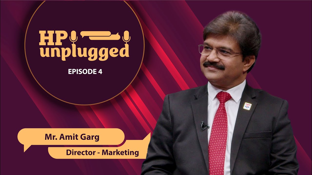 HP UNPLUGGED | EP 04 | ft. Mr. Amit Garg, Director Marketing - YouTube