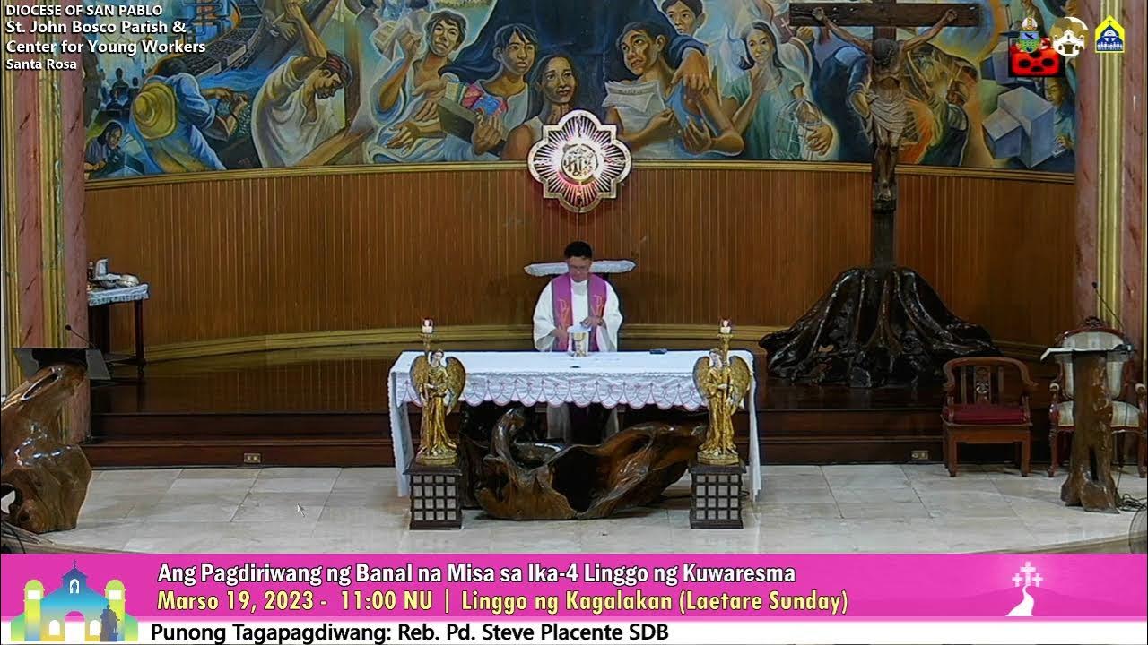 Marso 19 2023 11:00NU Ang Pagdiriwang ng Banal na Misa sa ika-4 na Linggo ng Kuwaresma - YouTube