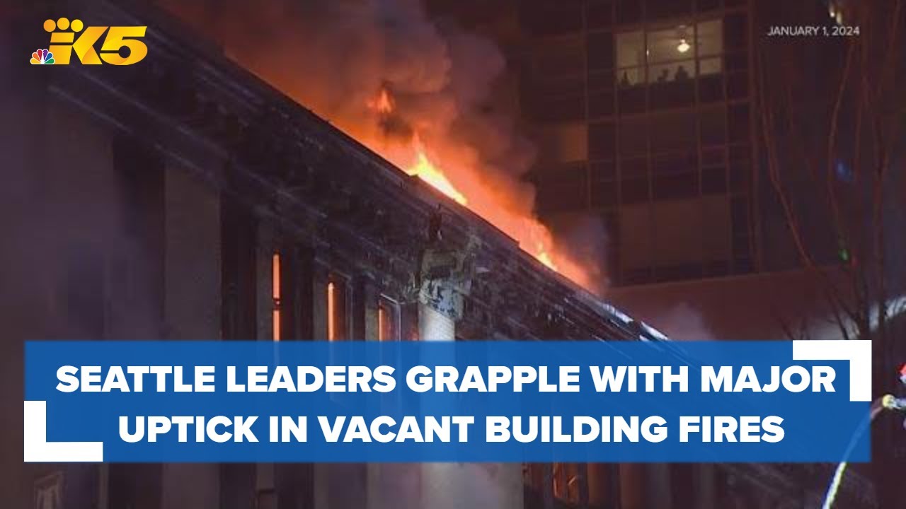 Seattle leaders, first responders grapple with major uptick in vacant ...
