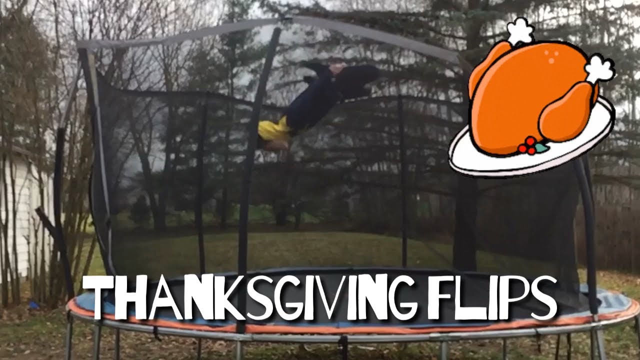 Insane Thanksgiving Flips!! - YouTube