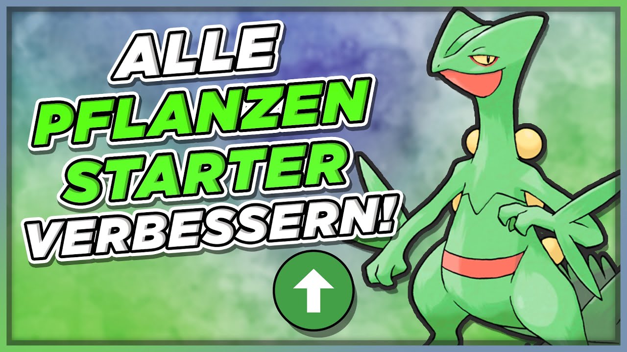 Alle PFLANZEN STARTER in POKÉMON VERBESSERN! - YouTube