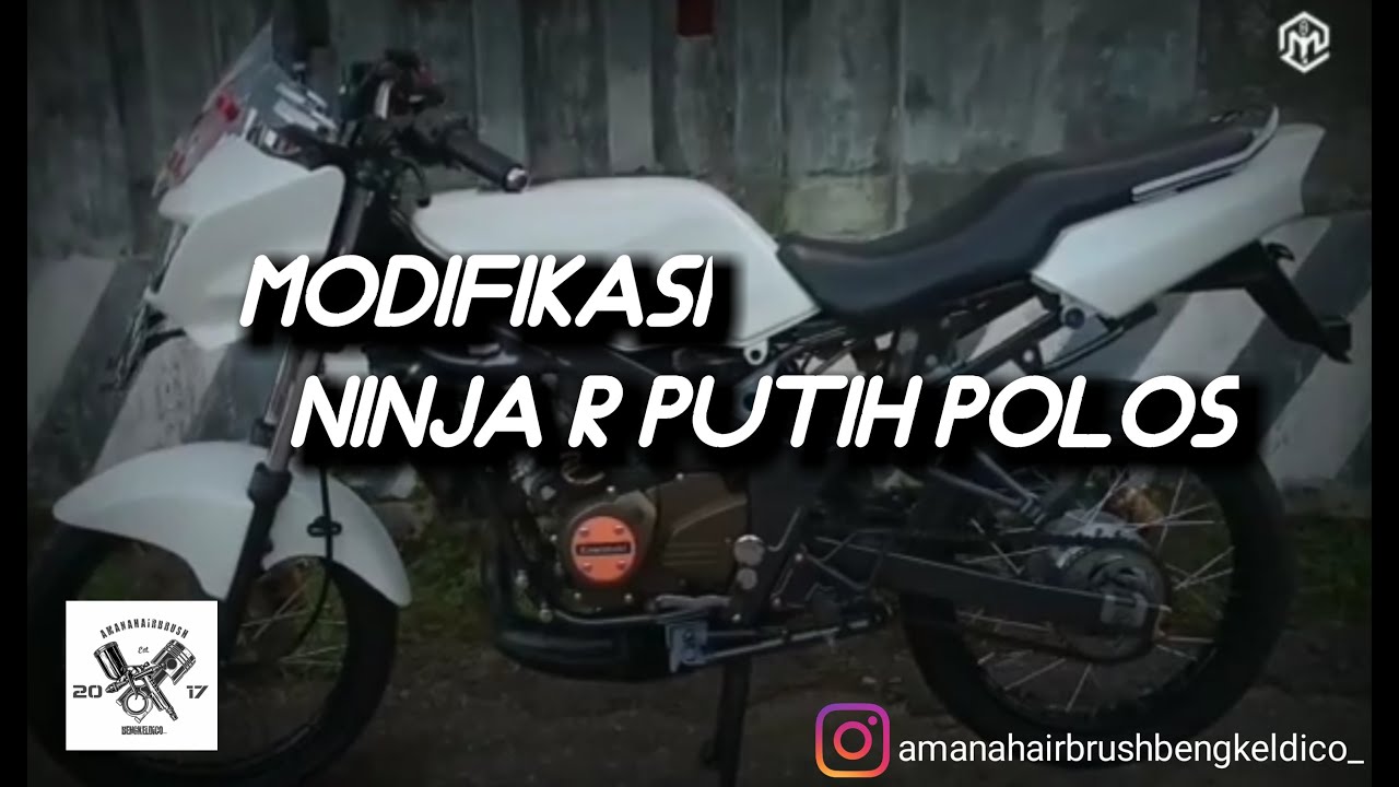 Modifikasi Ninja R Putih Polos - YouTube