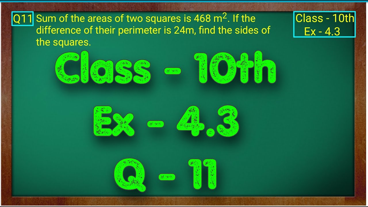 Class - 10 Ex - 4.3 Q11 Maths (Quadratic Equations) NCERT CBSE - YouTube