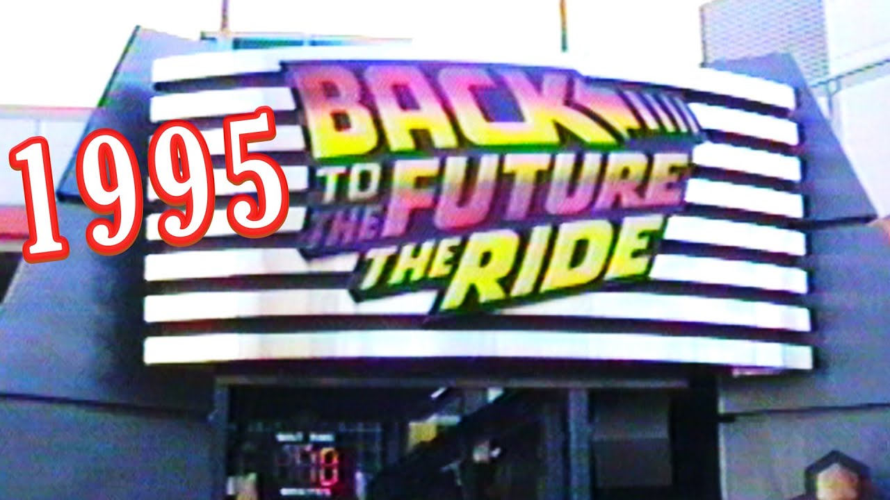 Vintage 1995 - Back to the Future Ride - Universal Studios - Hollywood ...