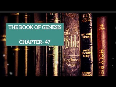 Holy Bible in Audio, Book of Genesis Chapter (47:1-31) - YouTube