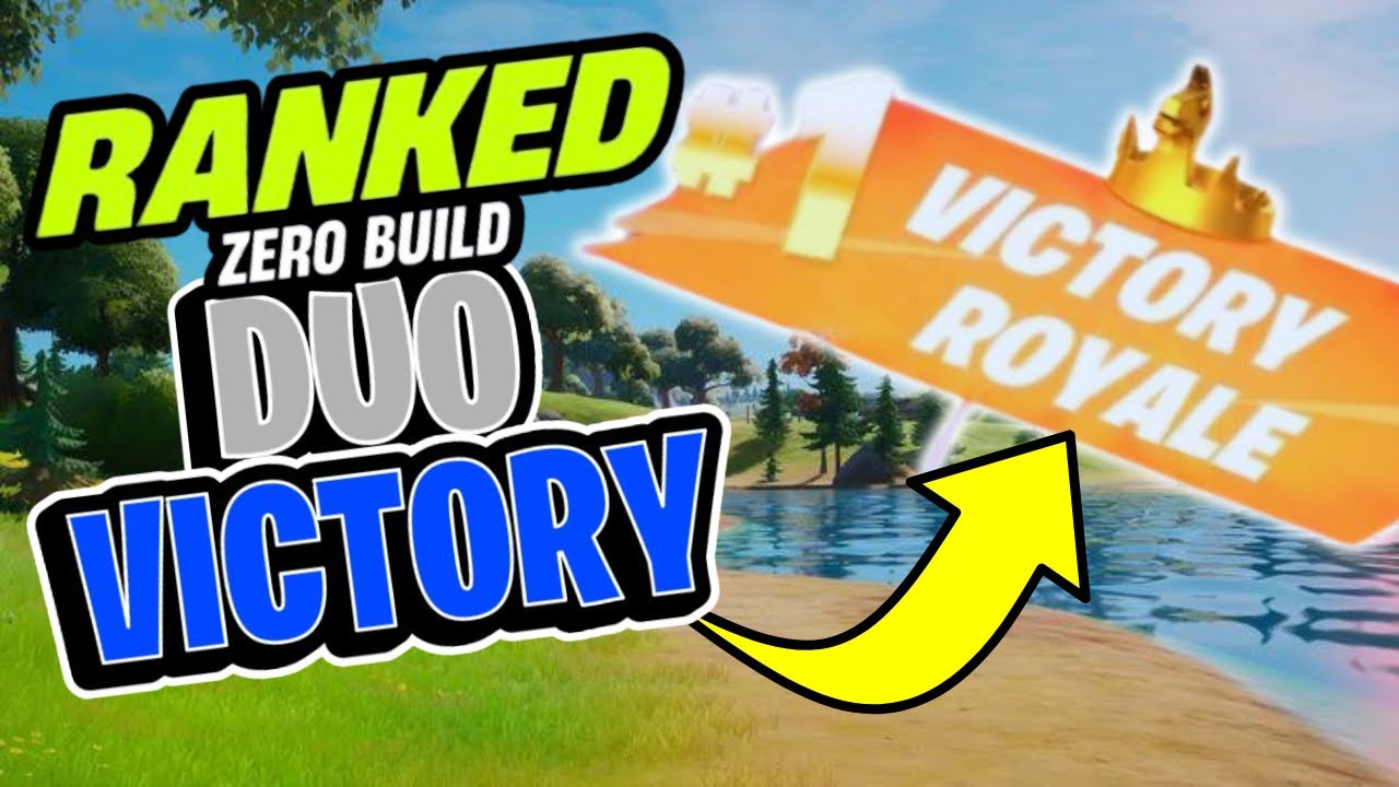 RANKED ZERO BUILD FORTNITE DUO VICTORY [FULL GAMEPLAY] - YouTube