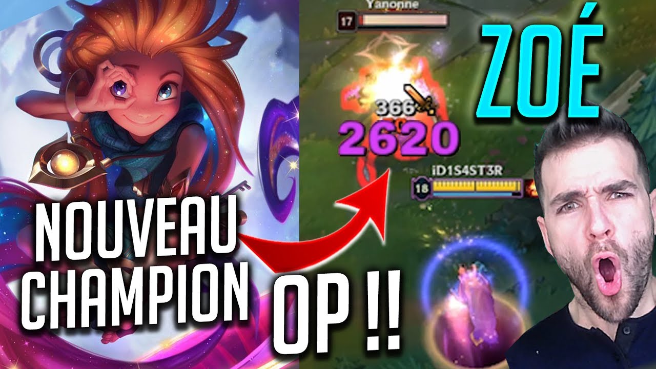 🔥 ZOÉ, ANALYSE DU NOUVEAU CHAMPION LoL ! OneShot + OP, Mon Perso ...