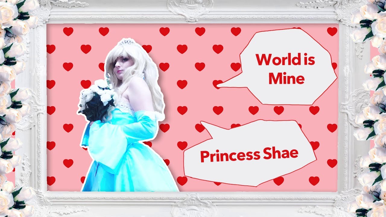 World is Mine Cover MV [Princess Shae] - YouTube