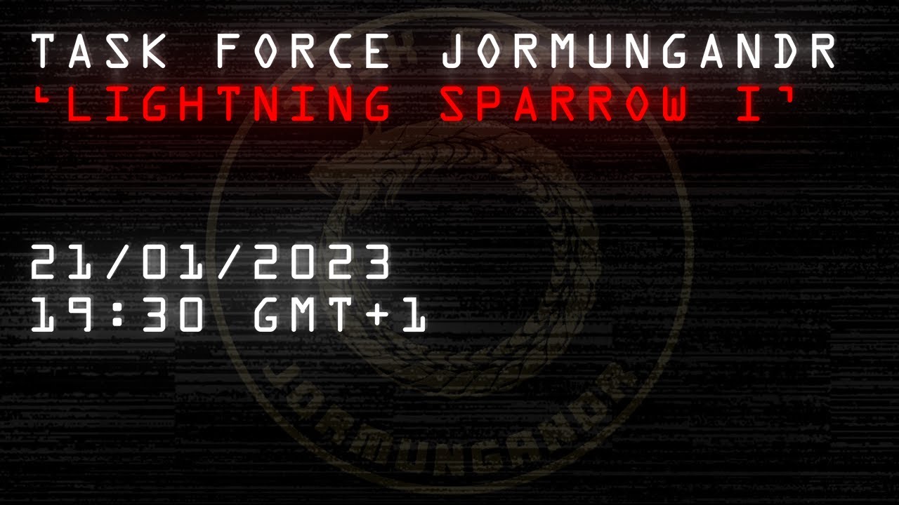 Task Force Jormungandr - Operation Lightning Sparrow - Part I - YouTube