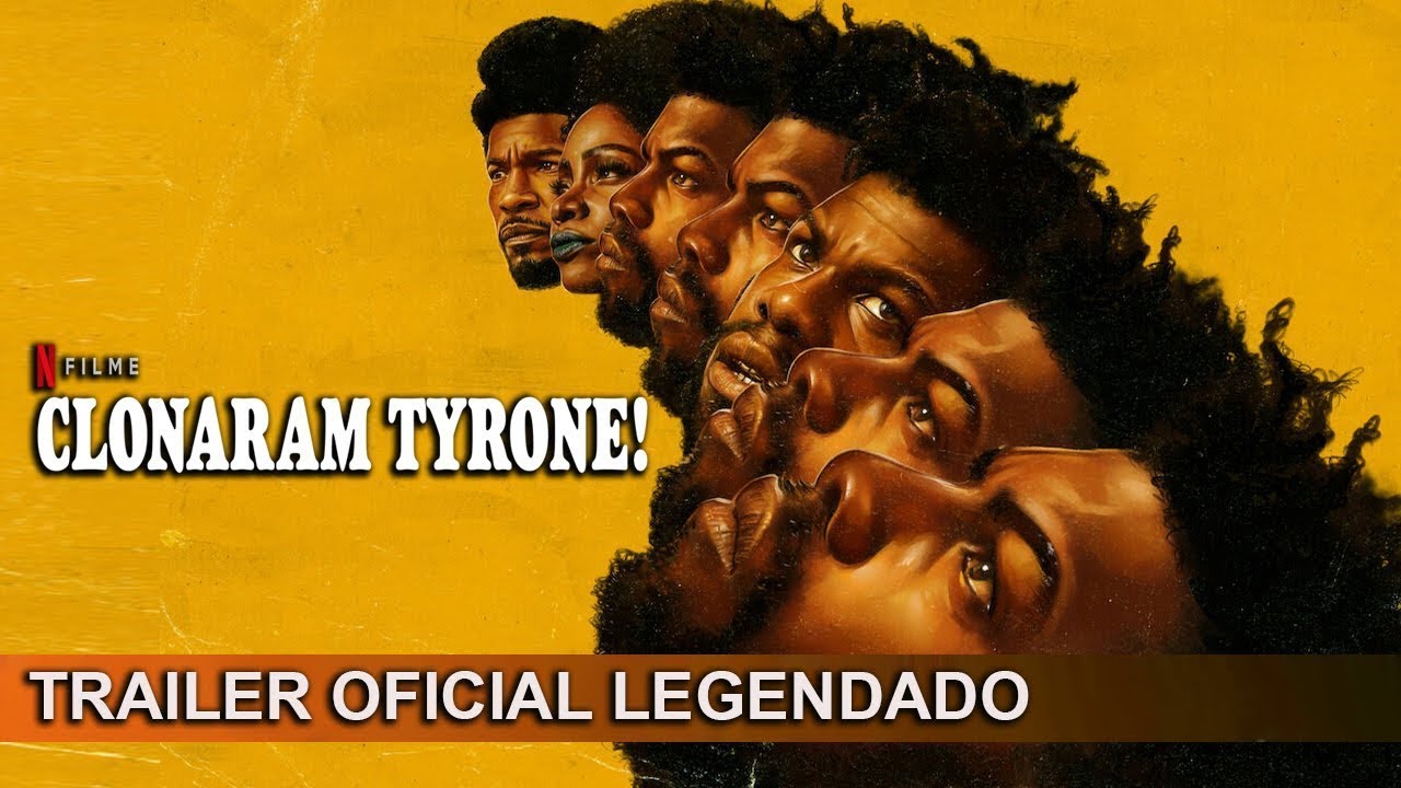[IMPERDÍVEL] NOVO TRAILER DO FILME CLONARAM TYRONE! (2023) LEGENDADO ...