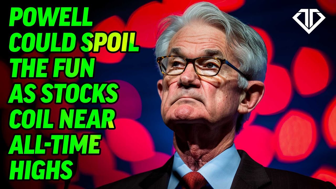 Powell Could Spoil the Fun as Stocks Coil Near All-Time Highs - YouTube