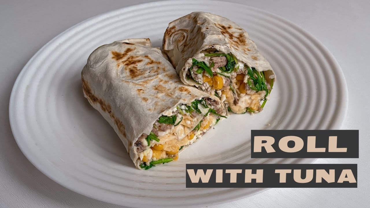 ROLL with TUNA | Quick LUNCH idea | 40g PROTEIN - YouTube