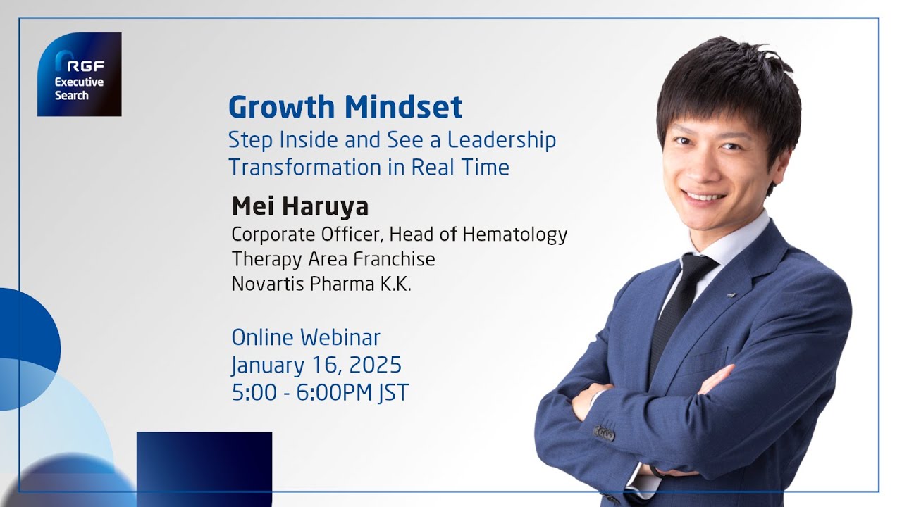 Growth Mindset, Mei Haruya, Corporate Oifficer, Head of Hematology, Novartis Pharma K.K. - YouTube