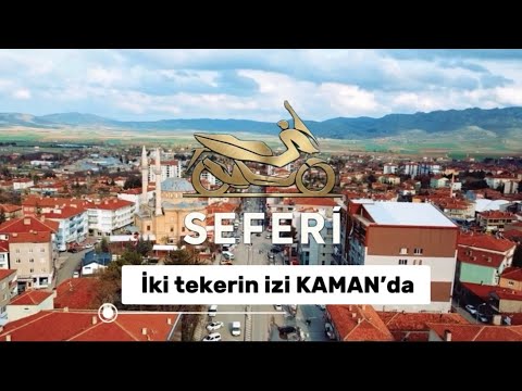 İki Tekerin İzi Kaman’da: Kalpten Kalbe Bir Yol | Seferi Turu 🏍
