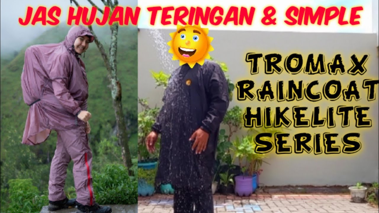 REVIEW JAS HUJAN TROMAX RAINCOAT HIKELITE SERIES - YouTube