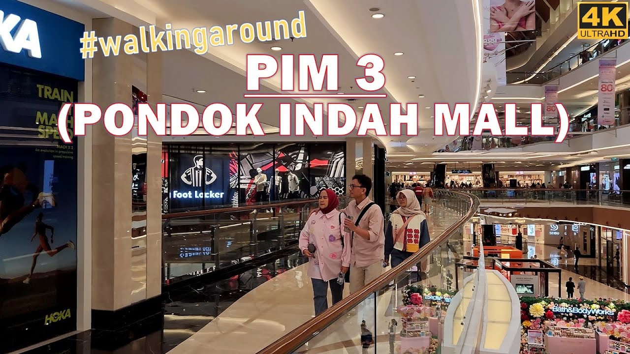Walking Around PIM3 & Love on Top Pondok Indah Mall (PIM) 3 - Shopping ...