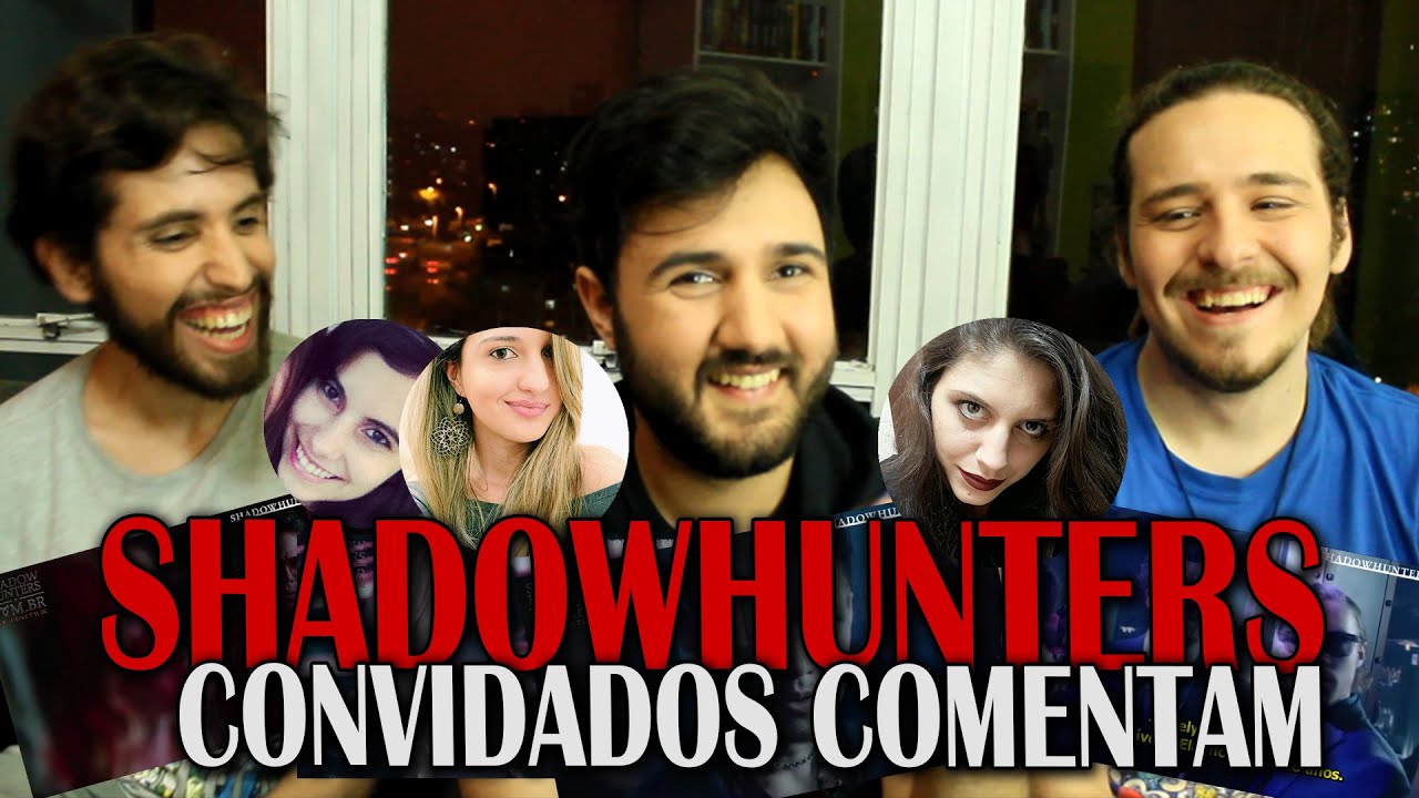 Convidados Comentam Cenas do Piloto de Shadowhunters | Canal ...