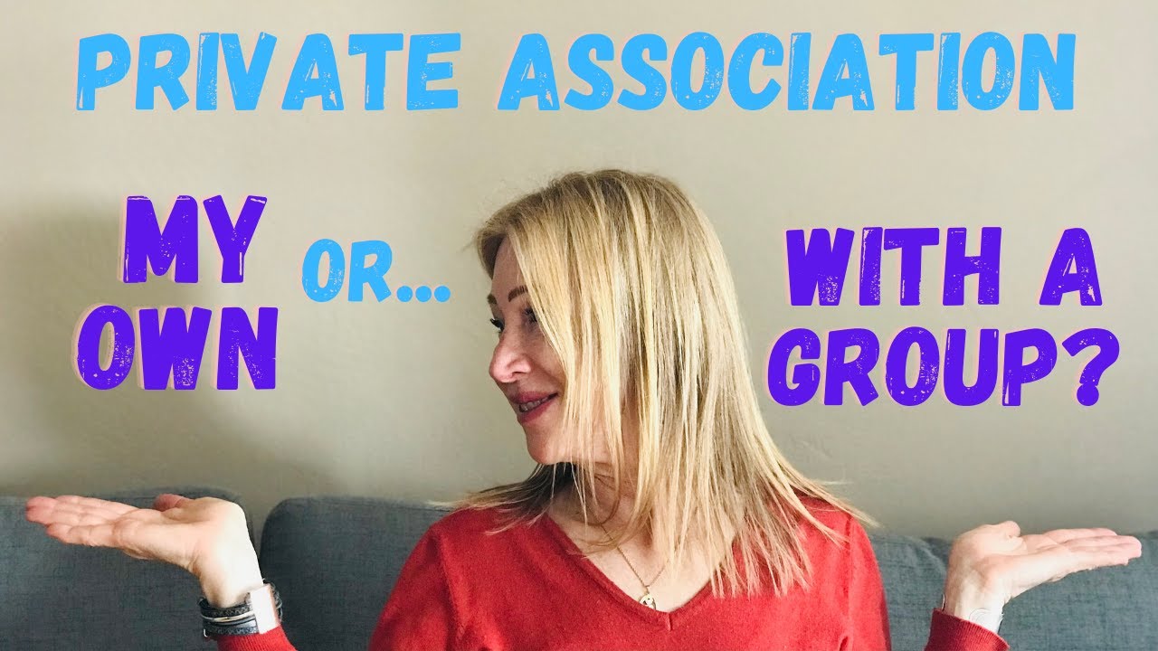 Should I Create My Own Private Association? Or Should I Be A Part Of A ...