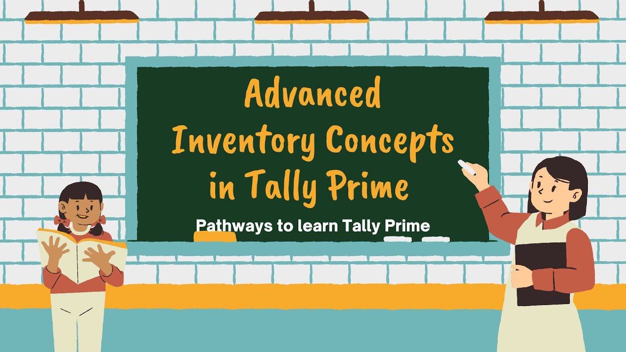 "Advanced Inventory Management in Tally Prime: Theory Explained - YouTube