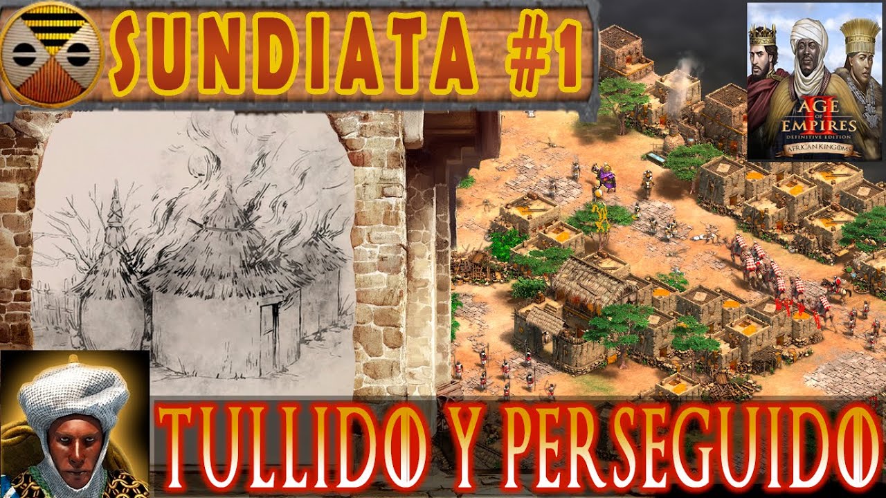 ⚔️ Sundiata 🛡 Escenario 1: Tullido y perseguido | Age of Empires 2 ...
