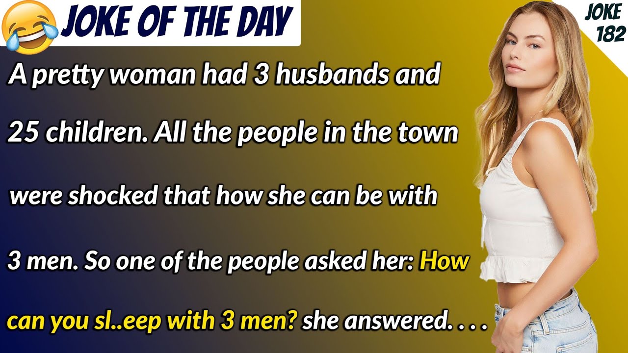 🤣 BEST JOKE OF THE DAY! - A woman had 3 husbands...... | Funny Daily ...