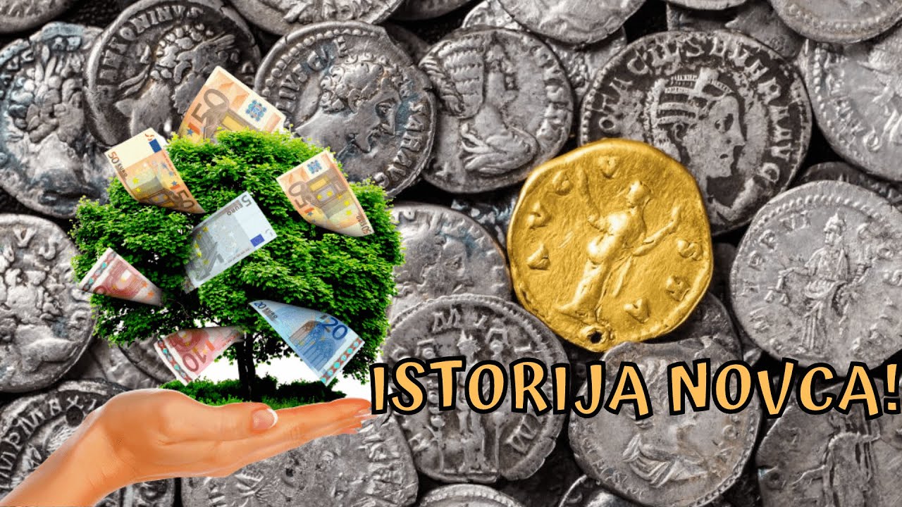 Novac i Njegov Razvoj Kroz Istoriju! - YouTube