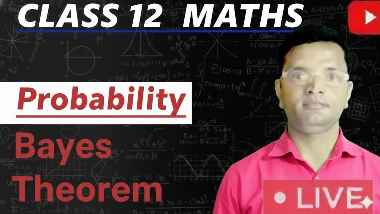 CLASS12 MATHS || PROBABILITY || BAYES THEOREM || CBSE PYQ|| NCERT ...