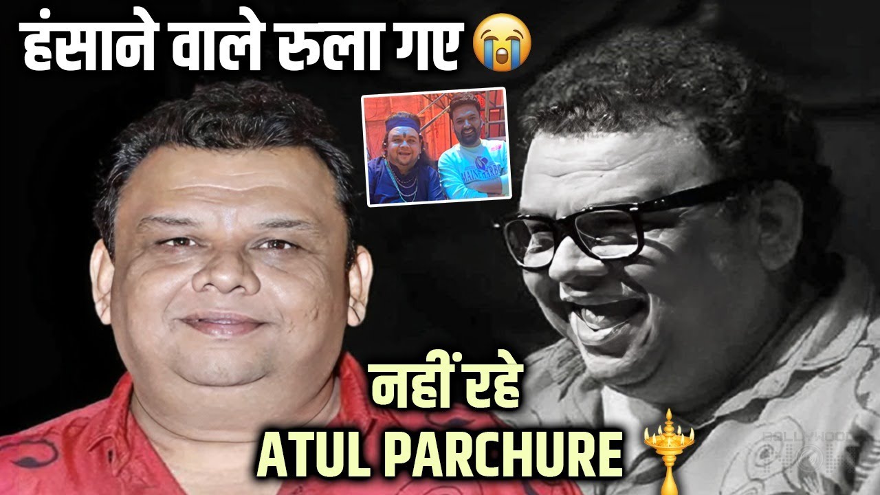 Beloved Atul Parchure Brought Smiles To Everyone's Faces, But Has Sadly ...
