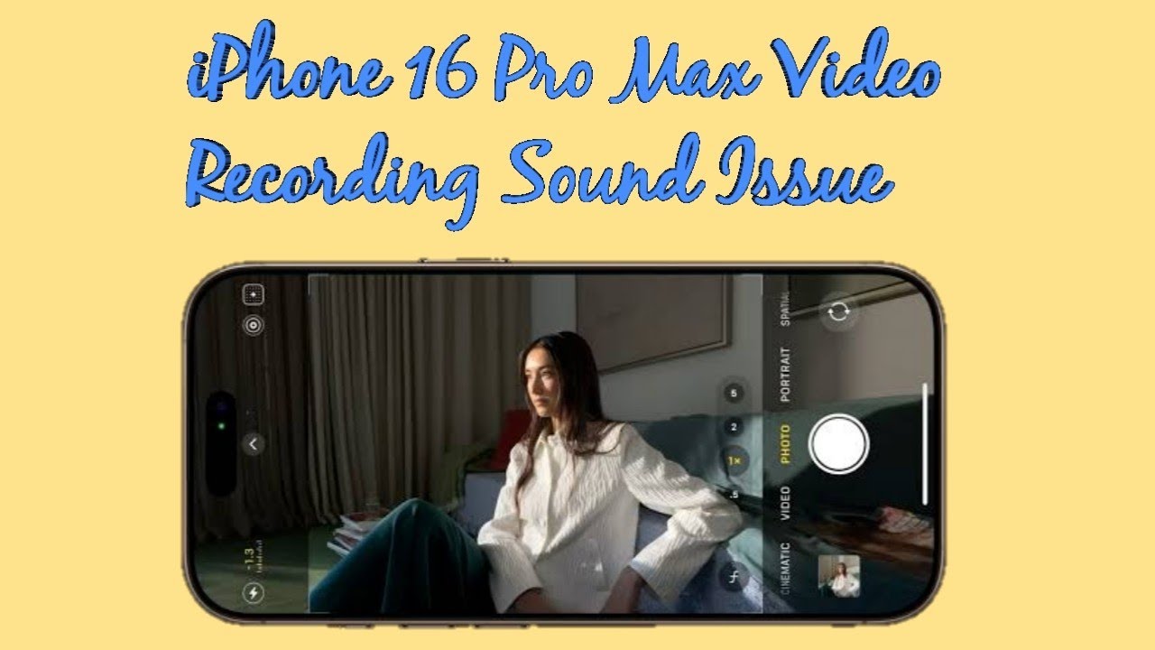 How to Fix iPhone 16 Pro Max Video Recording Sound Issue? - YouTube