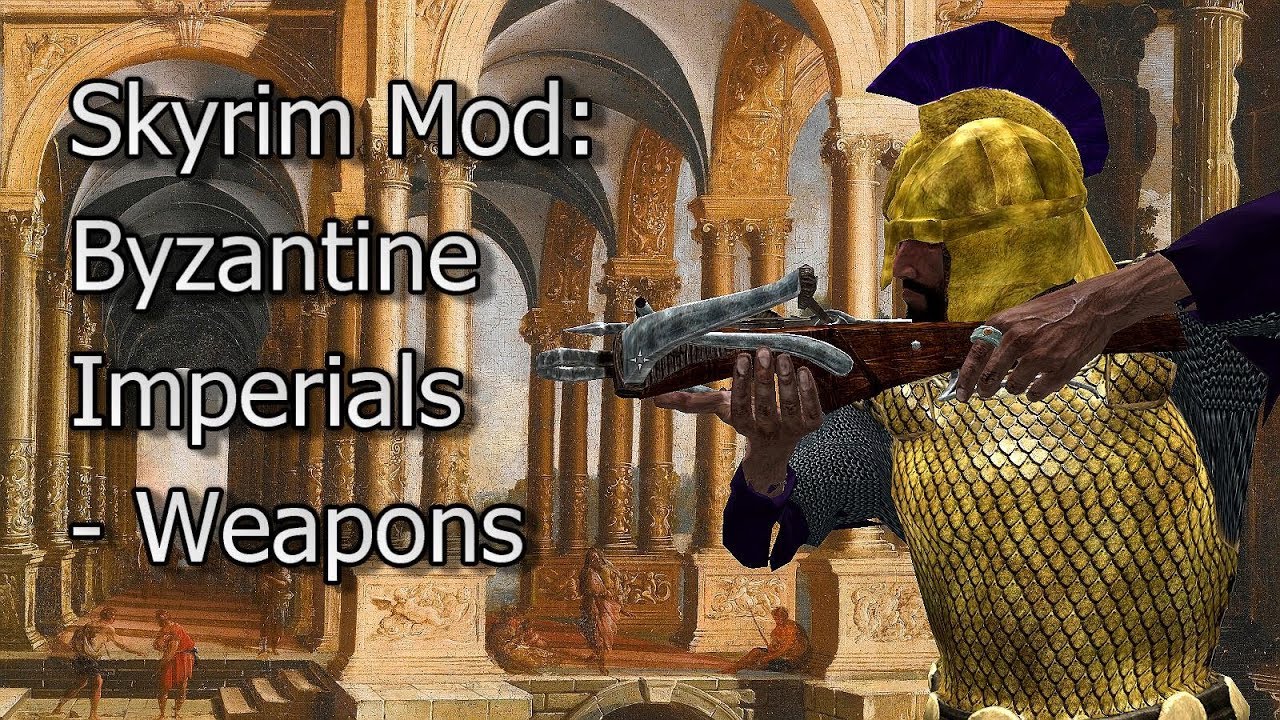 BYZANTINE IMPERIALS - WEAPONS - Skyrim Mod Review - YouTube