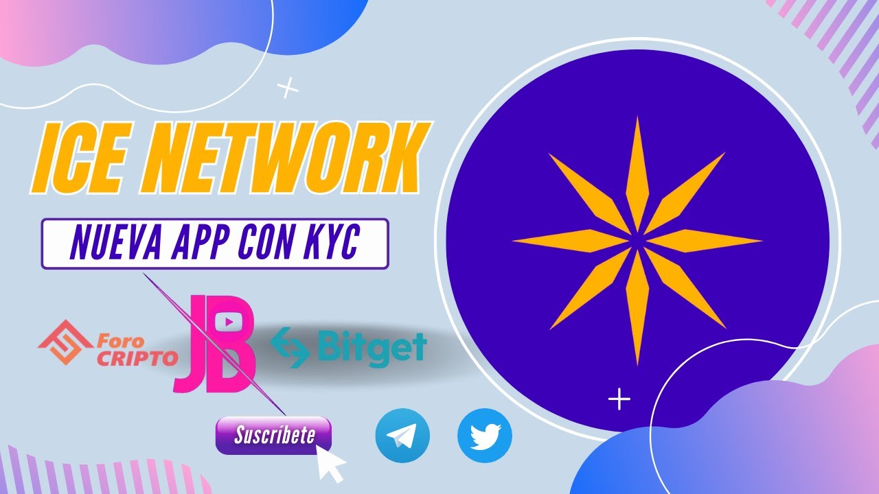 ️ ICE NETWORK 🚀 NUEVA APP CON KYC 🎉 - YouTube