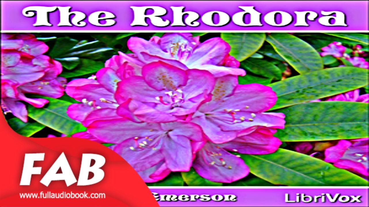 The Rhodora Full Audiobook by Ralph Waldo EMERSON by Multi-version ...