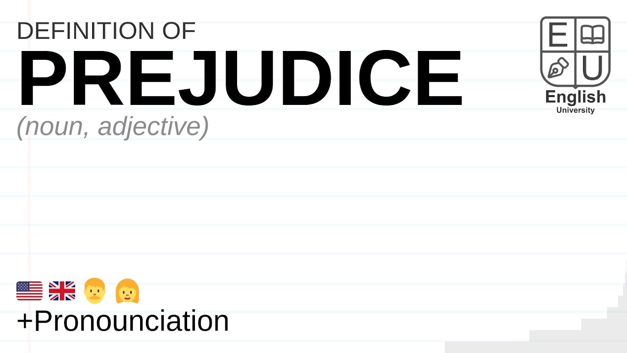 Prejudice Definition
