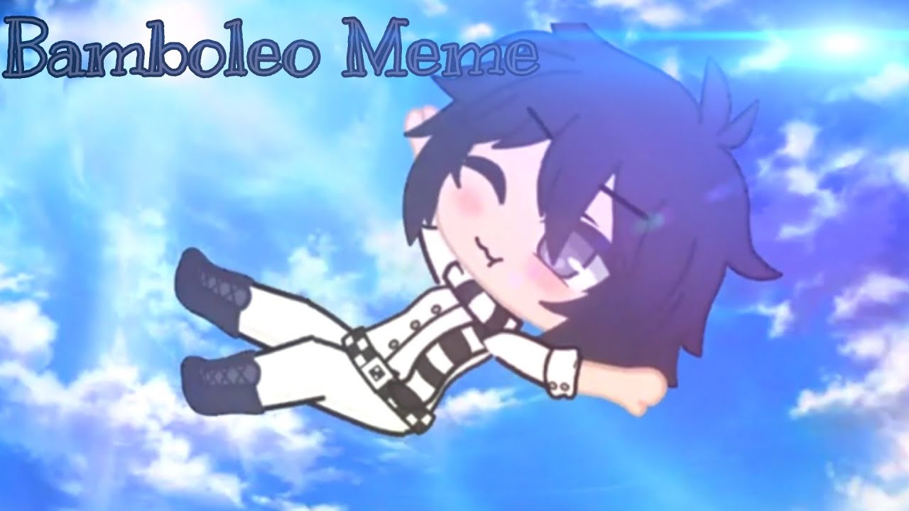 Bamboleo || Gacha Club Meme || Danganronpa V3 Kokichi And Shuichi - YouTube