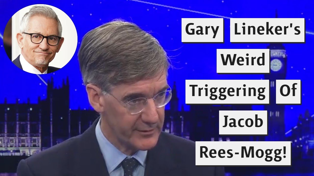 Jacob Rees-Mogg Is Angry With Gary Lineker For Not Tweeting! - YouTube