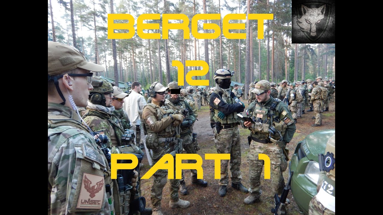 Airsoft Event: Berget 12 "Lords of War" - 2014, Part 1/3 - YouTube