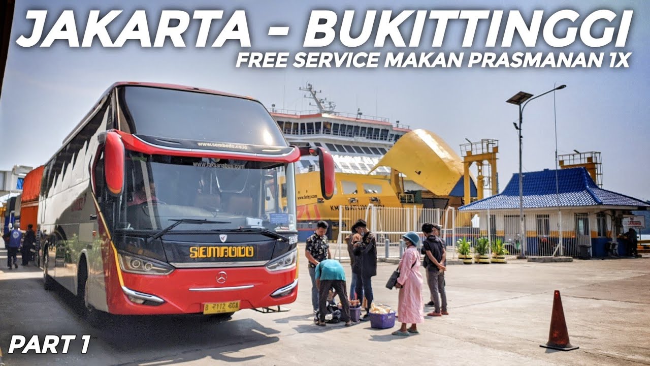 Bus ini Punya SERVICE TERBAIK Di Rutenya!! | Trip Sembodo Jakarta ...
