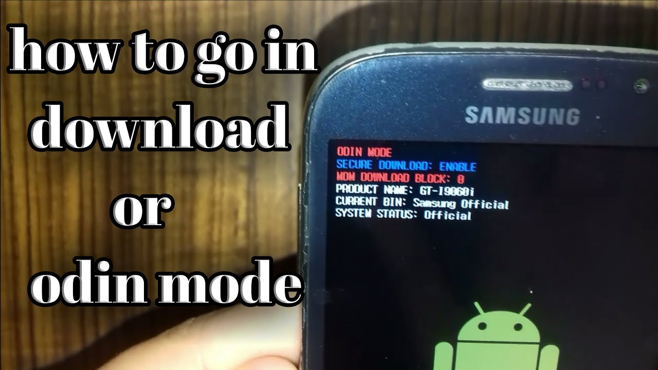 how to go in download mode on any android smartphone - YouTube