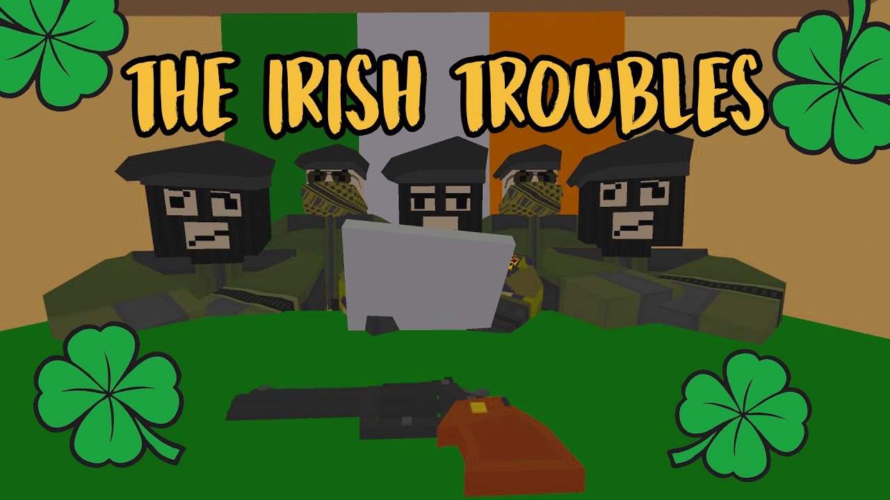 The Irish Troubles - Deluxe Edition 🍀 - YouTube